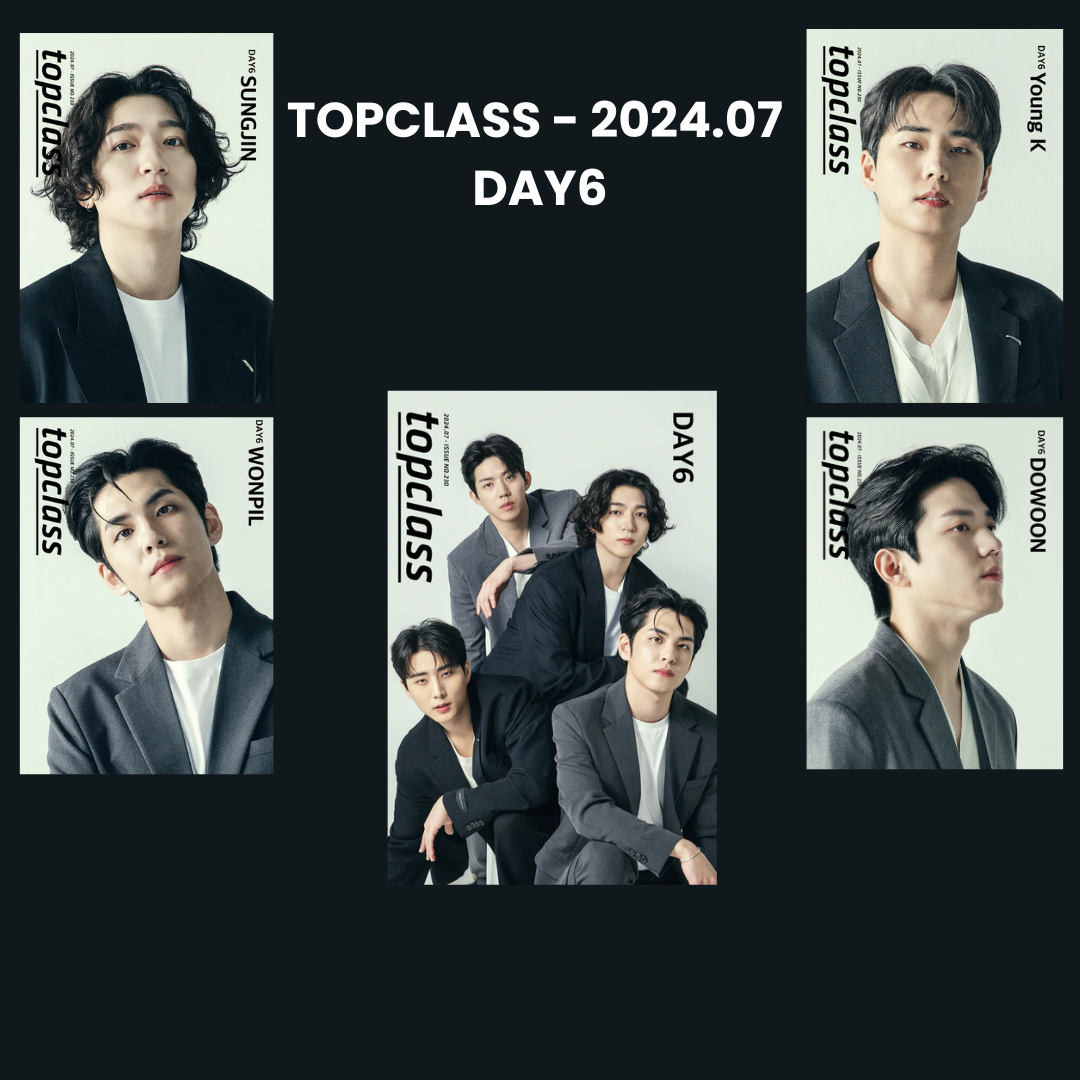 DAY6 TOPCLASS MAGAZINE JULY 2024 – Hello Hallyu Kpop & Drama Shop